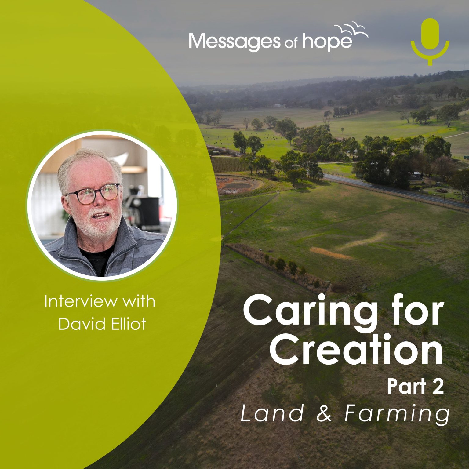 Caring for Creation: Land and Farming - Messages of Hope